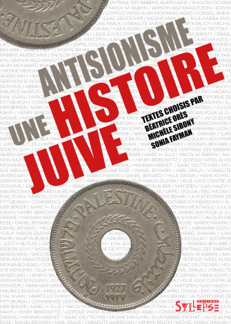 Antisionisme, une histoire juive - Editions Syllepse