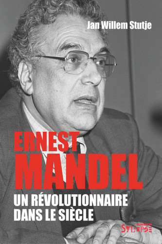 Ernest Mandel - Editions Syllepse